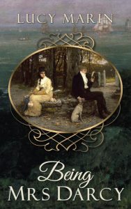 Being Mrs Darcy, by Lucy Marin — A Review – Austenprose
